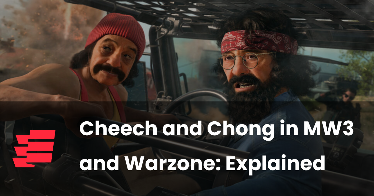Cheech and Chong in MW3 and Warzone: Explained | esports.gg