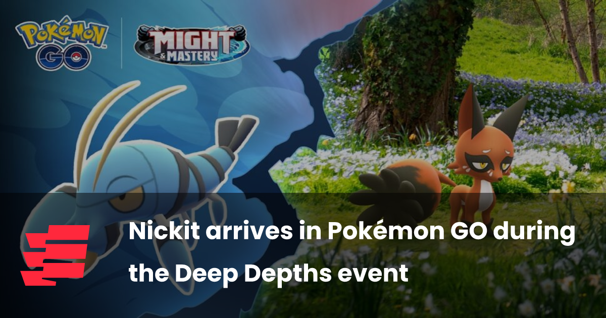 Nickit arrives in Pokémon GO during the Deep Depths event | esports.gg