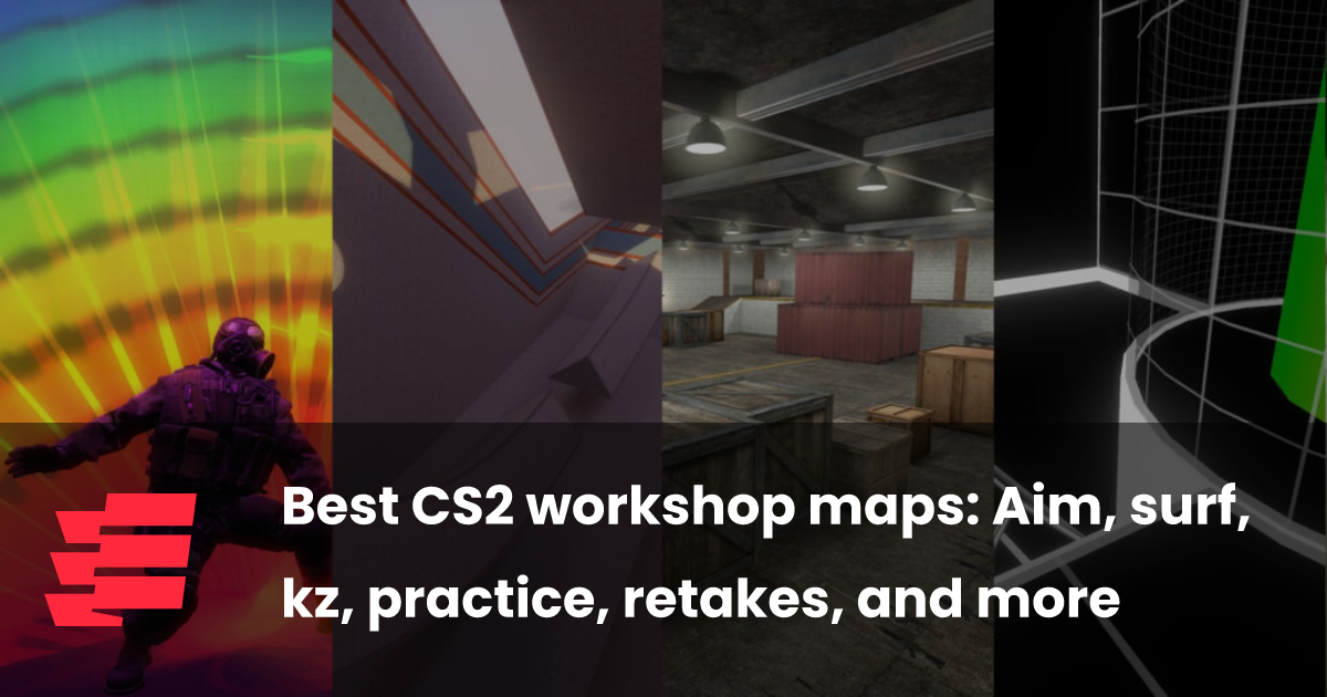 Best CS2 workshop maps: Aim, surf, kz, practice, retakes, and more ...