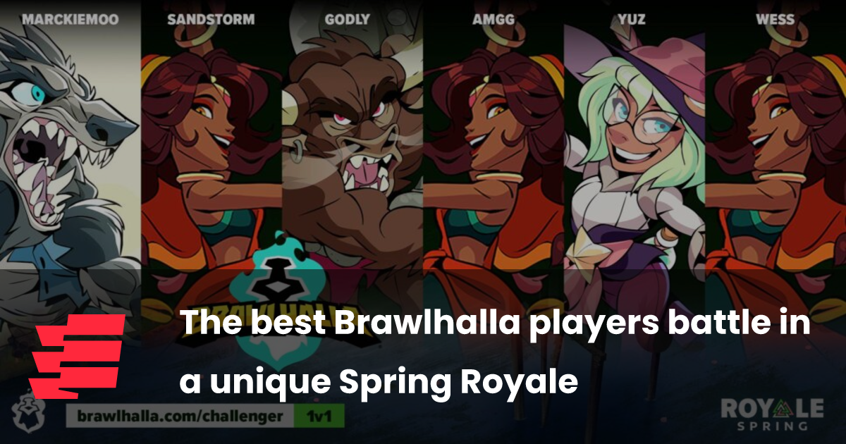 The best Brawlhalla players battle in a unique Spring Royale | esports.gg